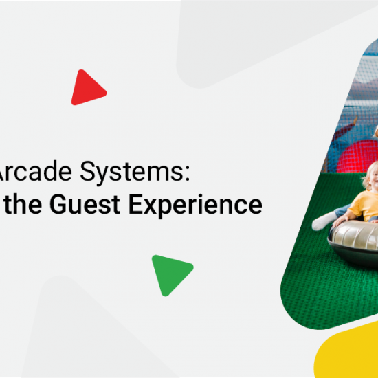 Cashless Arcade Systems: Enhancing the Guest Experience